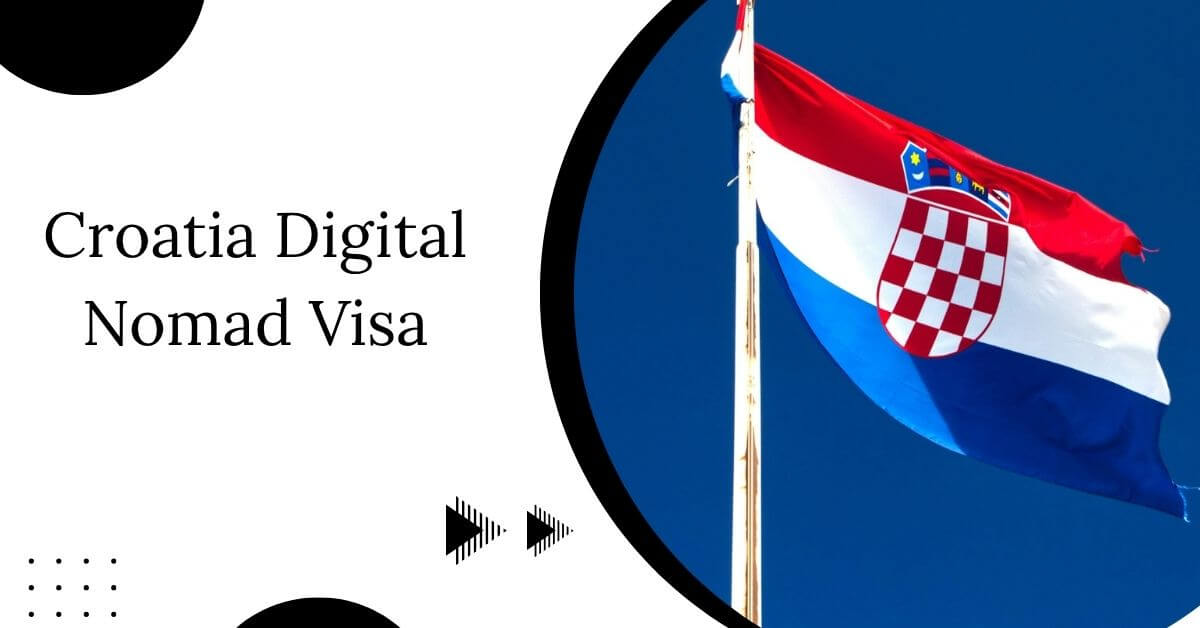 Croatia Digital Nomad Visa 2026 - Full Guide