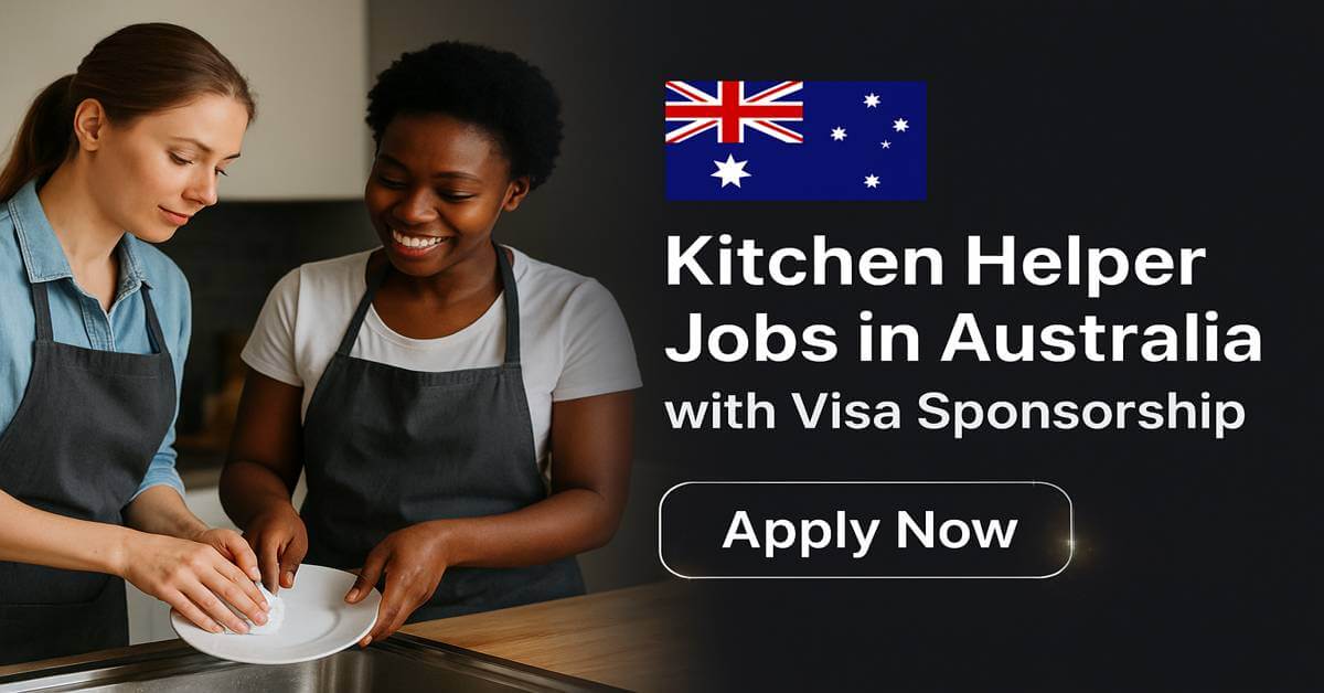 Kitchen Helper Jobs in Australia with Visa Sponsorship 2026