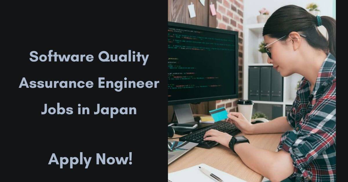 Software Quality Assurance Engineer Jobs in Japan 2026
