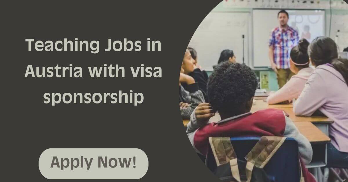 Teaching Jobs in Austria with visa sponsorship 2026
