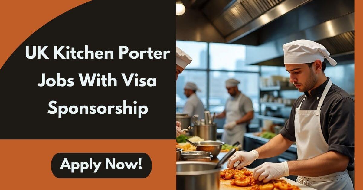 UK Kitchen Porter Jobs With Visa Sponsorship 2026